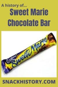 Sweet Marie Chocolate Bar (History, Marketing & Pictures)