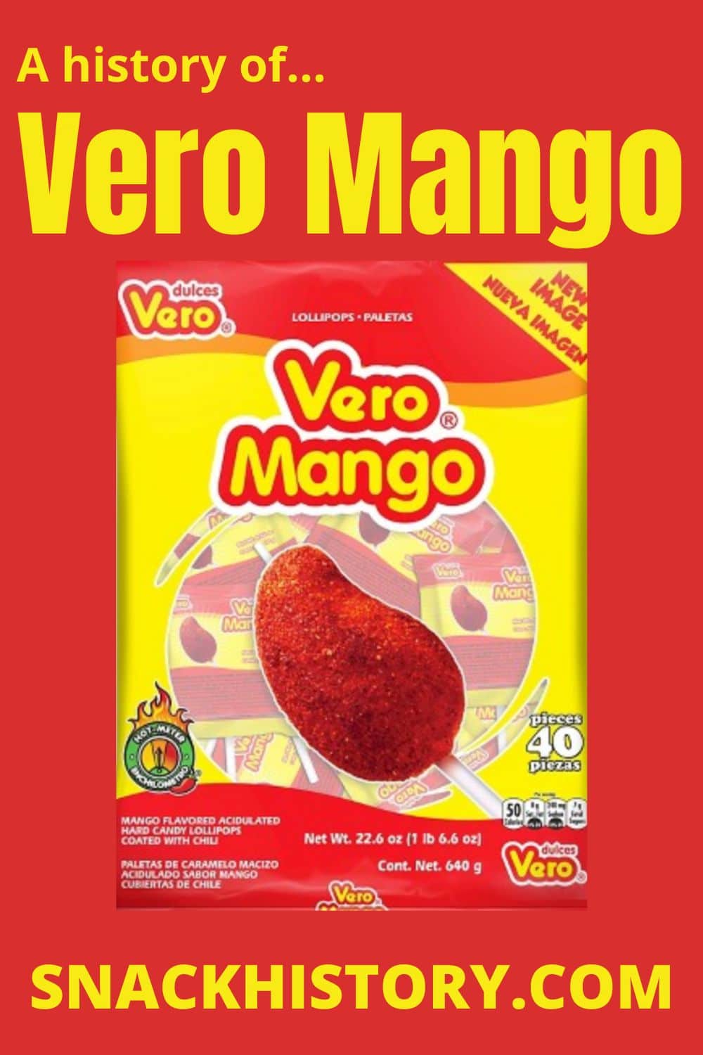 Vero Mango (History, Marketing & Commercials) - Snack History