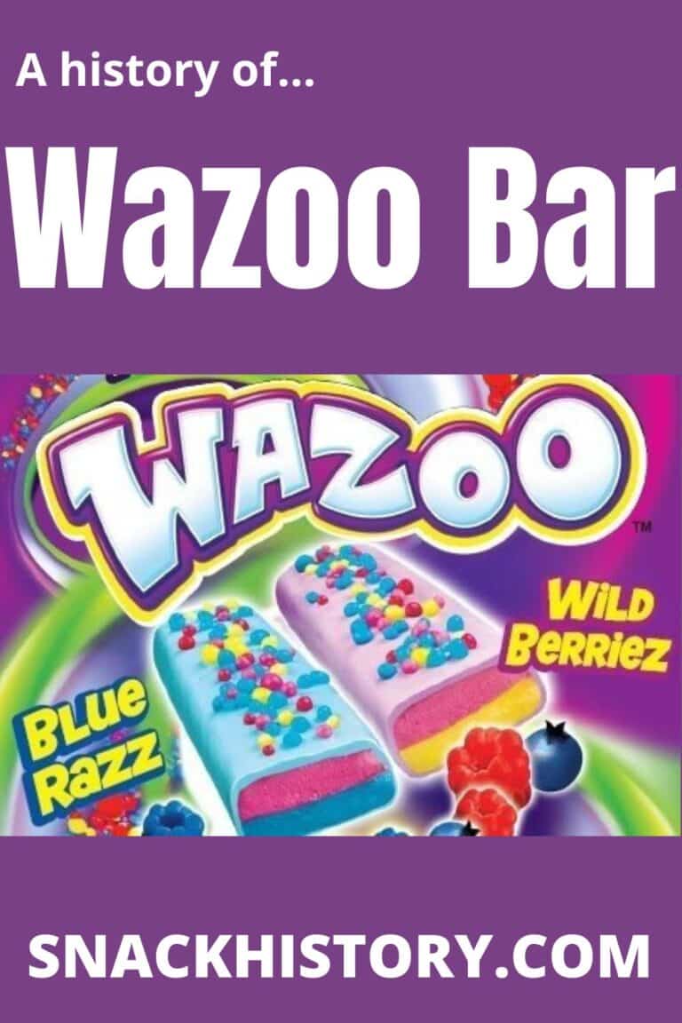 Wazoo Bar History: Origins, Marketing & Commercials - Snack History